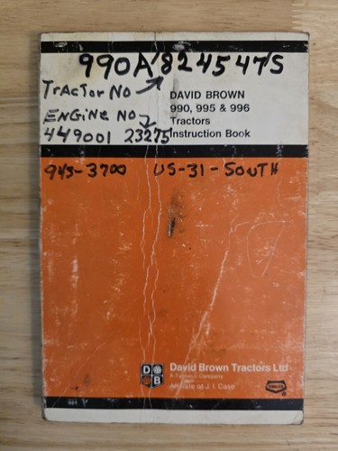 J I Case IH David Brown 990 995 996 Tractors Owner Instruction Book ...