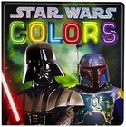 STAR WARS: COLORS (STAR WARS BOARD BOOKS) By Scholastic *Excellent ...