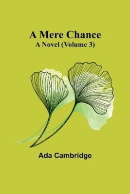 Ada Cambridge A Mere Chance (Poche) | eBay