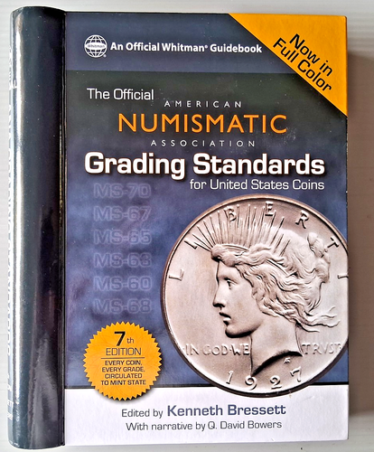 The Official ANA Grading for Standard for US coins 7th Edition hard ...