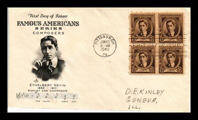 US COVER ETHELBERT NEVIN FAMOUS AMERICANS FDC SCOTT 883 BLOCK OF 4 ...