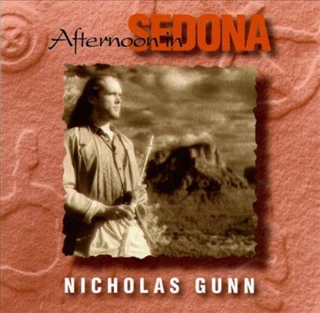 Nicholas Gunn : Afternoon in Sedona CD (1999) 46286365525| eBay