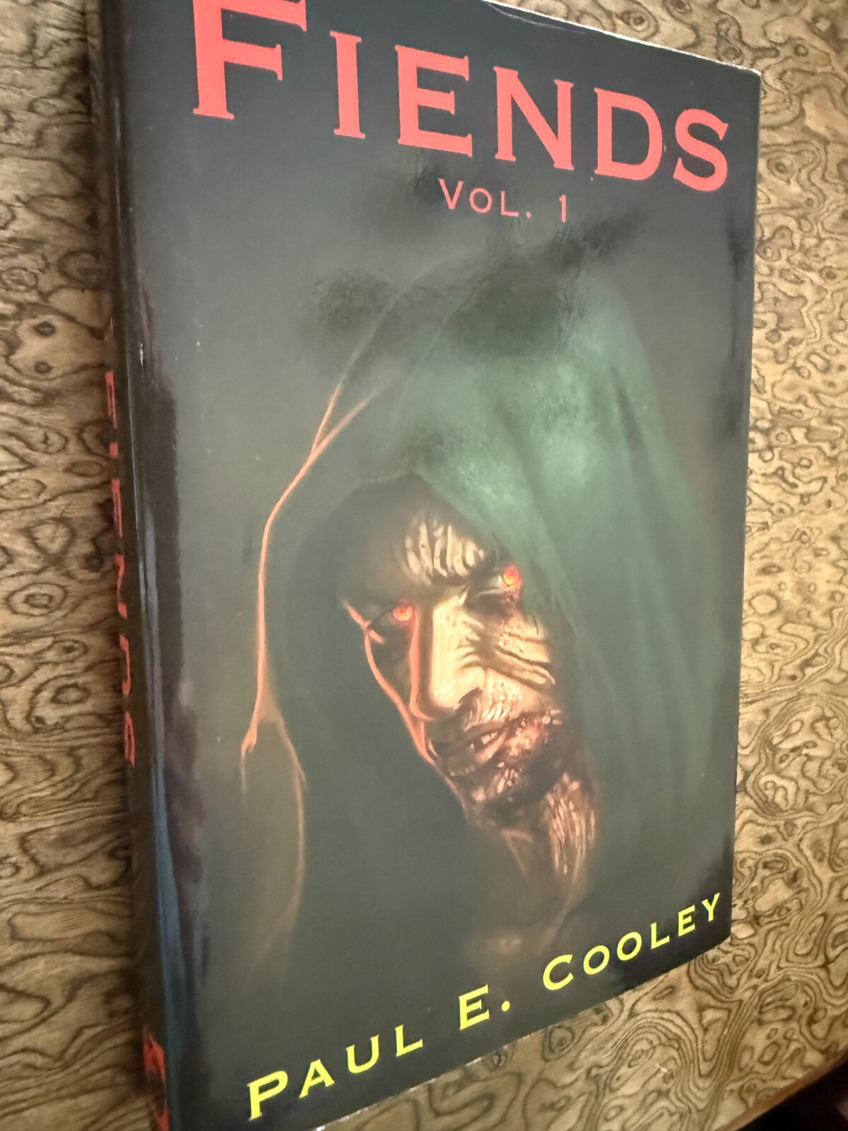 Fiends Volume 1 by Paul E. Cooley First Edition 2011 w/DJ SIGNED ...