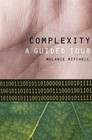 Complexity: A Guided Tour - Hardcover By Mitchell, Melanie - GOOD ...