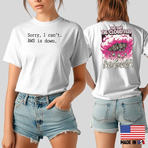 Unisex Funny T-Shirt “AWS Outage Meme” Cloud Error 503 Internet Humor ...