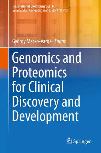Genomics and Proteomics for Clinical Discovery and Development ...
