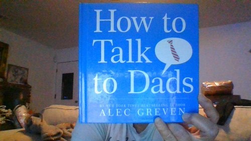FUNNY! BY 10-YR OLD AUTHOR! How To Talk To Dads Book by Alec Greven ...