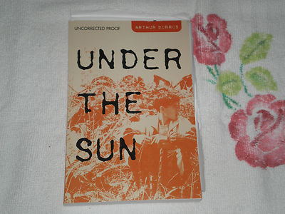 UNDER THE SUN by ARTHUR DORROS *SIGNED* -ARC- -JA- | eBay