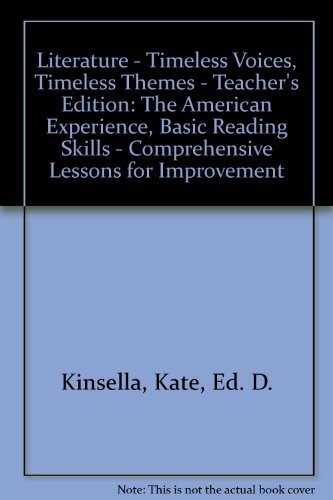 LITERATURE - TIMELESS VOICES, TIMELESS THEMES - TEACHER'S By Kate ...