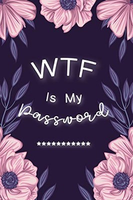 WTF Is My Password: Password Book L..., Publishing, Pap 9781702741569| eBay