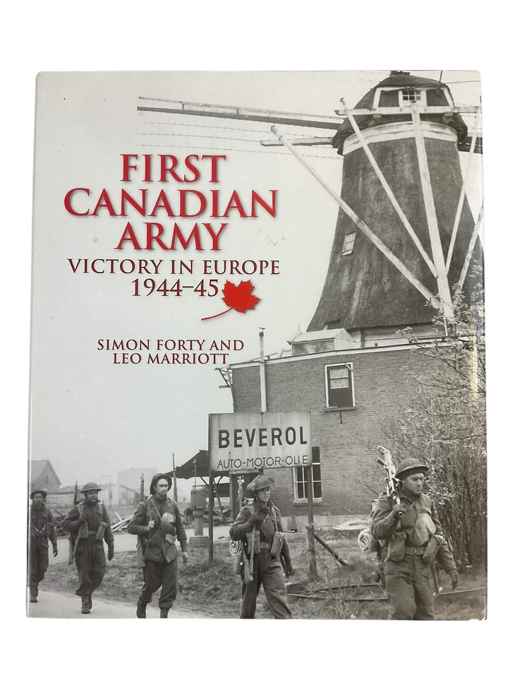 WW2 First Canadian Army Victory in Europe 1944 to 45 New Hardcover ...
