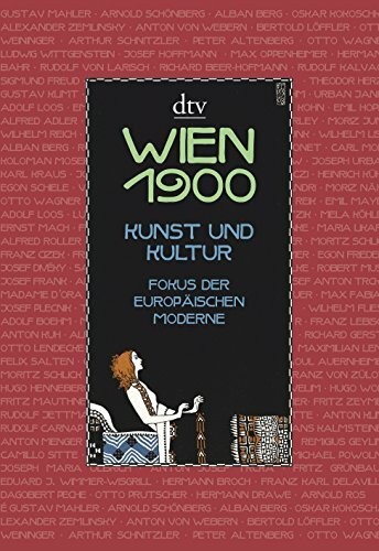 Wien 1900: Kunst und Kultur. Fokus der europäischen Moderne Buch dtv | eBay.de