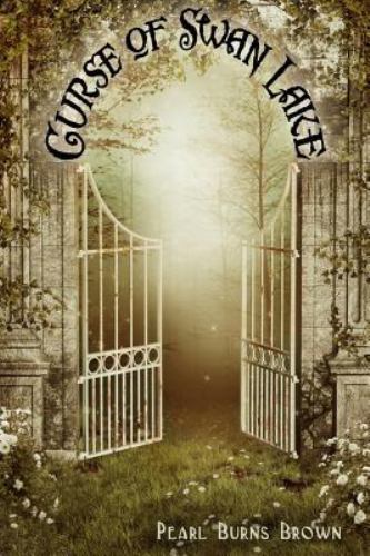 Curse of Swan Lake by Pearl Brown (2013, Trade Paperback) for sale ...