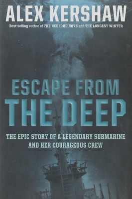 ESCAPE FROM THE DEEP: USS Tang in WWII by A. Kershaw (2008) SS306, R. O ...