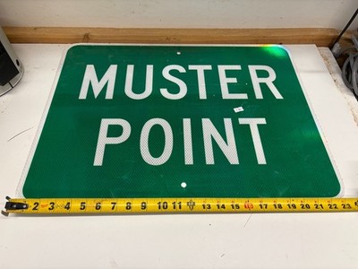 Muster Point Green Sign 18x24 High Intensity Reflective Aluminum Metal ...