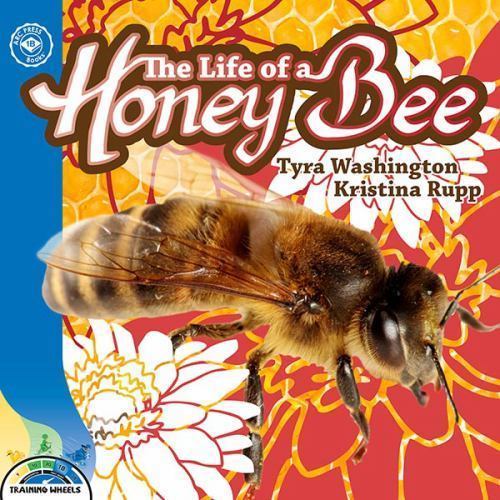 Life of a Honey Bee by Tyra Washington (2015, Trade Paperback) for sale ...