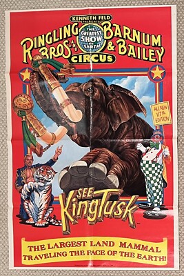 1987 Ringling Brothers Barnum & Bailey Circus POSTER King Tusk 117th ...