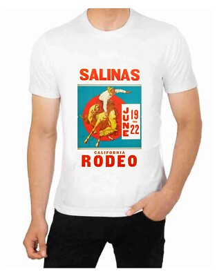 Salinas Rodeo Poster on a T shirt Bulls Broncs oldest in USA | eBay