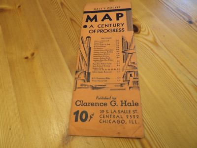1933 Map & Century of Progress Chicago World's Fair pub. Clarence Hale ...