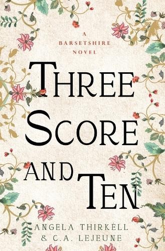 Angela Thirkell C a Lejeune Three Score and Ten (Tascabile) Barsetshire ...