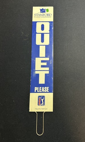Stanford St. Jude Golf Championship QUIET PLEASE PGA Tour Paddle Sign w ...