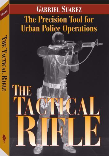 The Tactical Rifle: The Precision Tool for Urban Police Operations ...