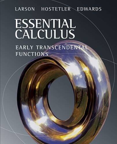 Essential Calculus: Early Transcendental Functions (Available 2010 ...