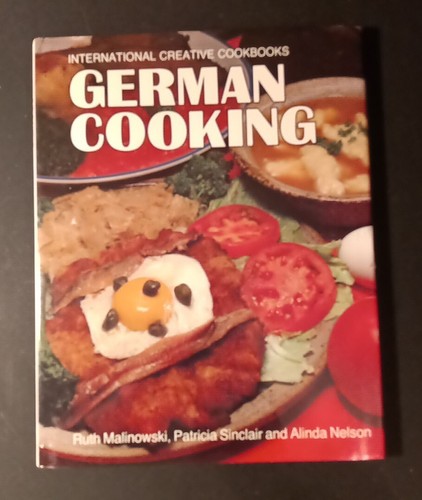 International Creative Cookbooks German Cooking, By R Malinowski & P ...