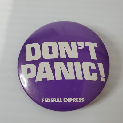 Don't Panic Federal Express FedEx Pinback Button Pin Vintage Purple ...