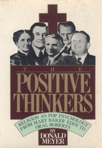THE POSITIVE THINKERS By Donald Meyer *Excellent Condition ...
