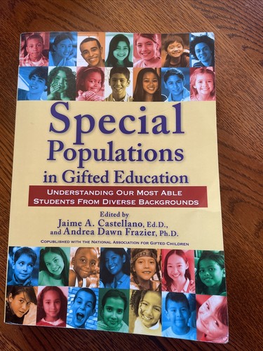 Special Populations in Gifted Education : Understanding Our Most Able ...