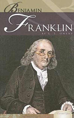 Benjamin Franklin Library Binding L. L. Owens 9781599288406 | eBay