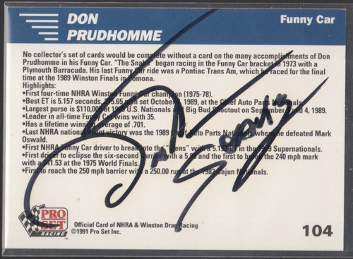 DON PRUDHOMME 1991 Pro Set NHRA Drag Racing #104 TTM/IP Signed ...