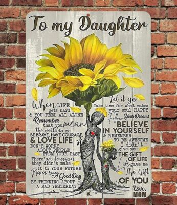 To My Daughter Sentimental Metal Tin Sign 8"x12" | eBay