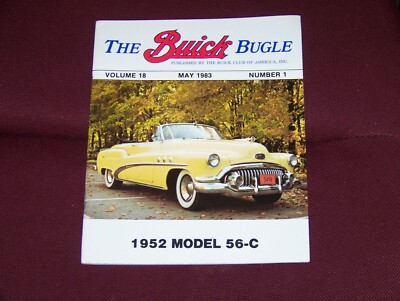 THE BUICK BUGLE volume 18 May 1983 number 1 1956 Model 56-C 1955 Model ...