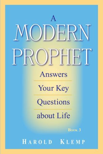 A+Modern+Prophet+Answers+Your+Key+Questions+about+Life%2C+Book+3+by ...