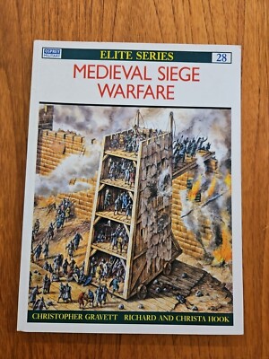 Elite Ser.: Medieval Siege Warfare by Christopher Gravett (1990, Trade ...