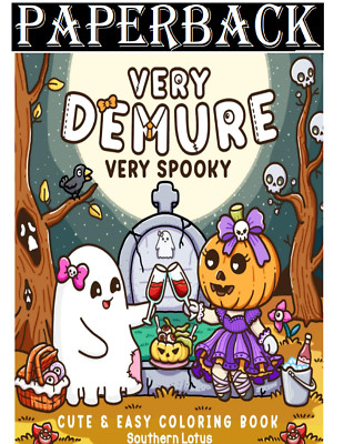 Very Demure Very Spooky: Coloring Book for Adults and Teens Featuring ...
