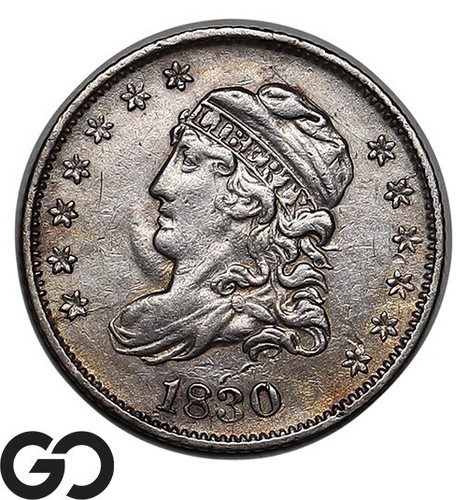 1830 Capped Bust Half Dime, Scarce Choice AU++ Early Collector Type ...
