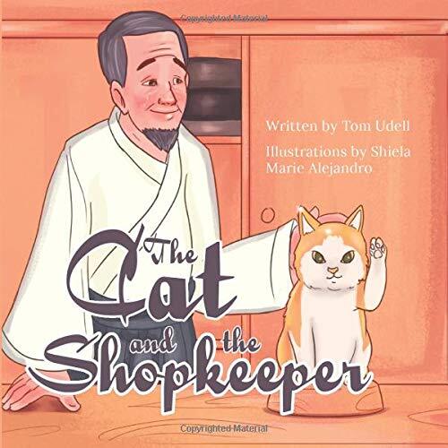 The Cat and the Shopkeeper, Udell, Alejandro 9781535009218 Fast Free ...