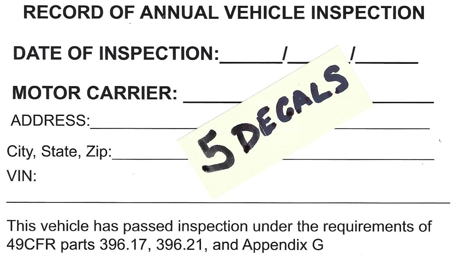 5 DOT ANNUAL VEHICLE INSPECTION FORMS DECALS INSPECTOR CERTIFICATION 5-dot-annual-vehicle-inspection-forms-decals-inspector-certification