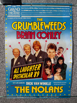 1989 Grumbleweeds/Brian Conley/The Nolans - Blackpool theatre poster ...