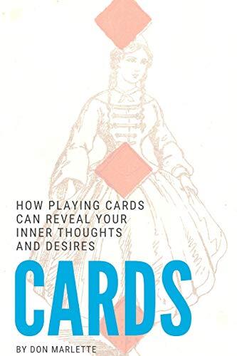 Cards: How Playing Cards Can Reveal Your Inner Thoughts and Desires ...