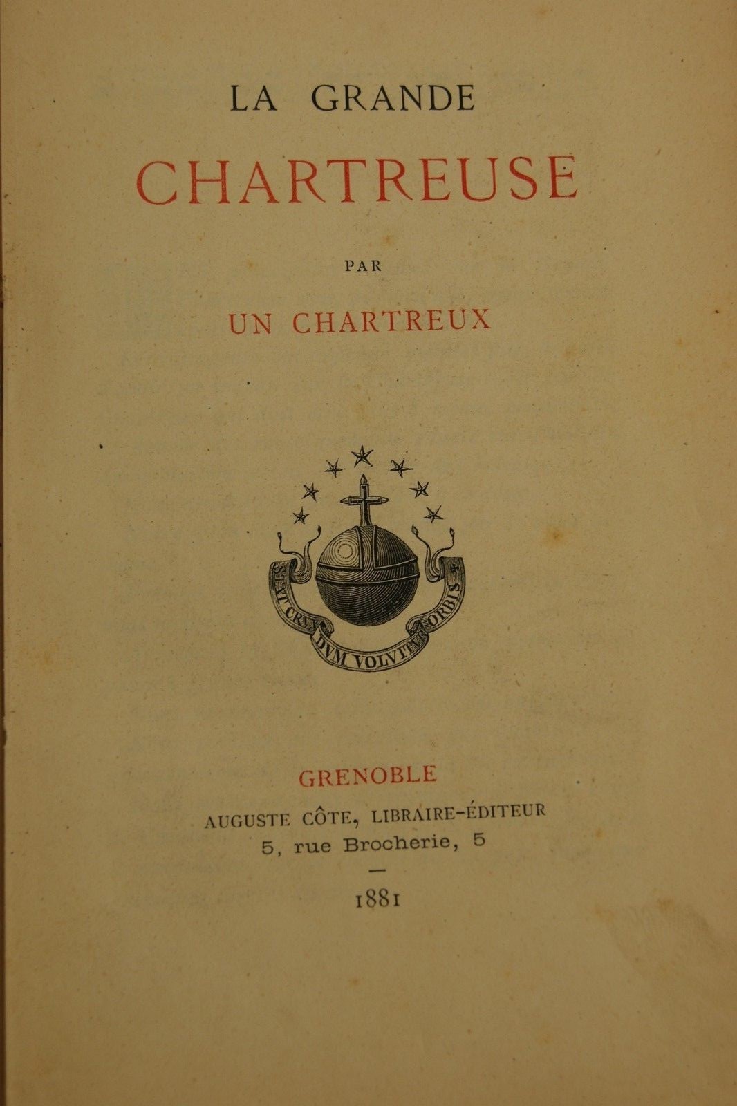 1881 - LA GRANDE CHARTREUSE - CARTHUSIAN ORDER FRENCH BOOK 1st EDITION ...
