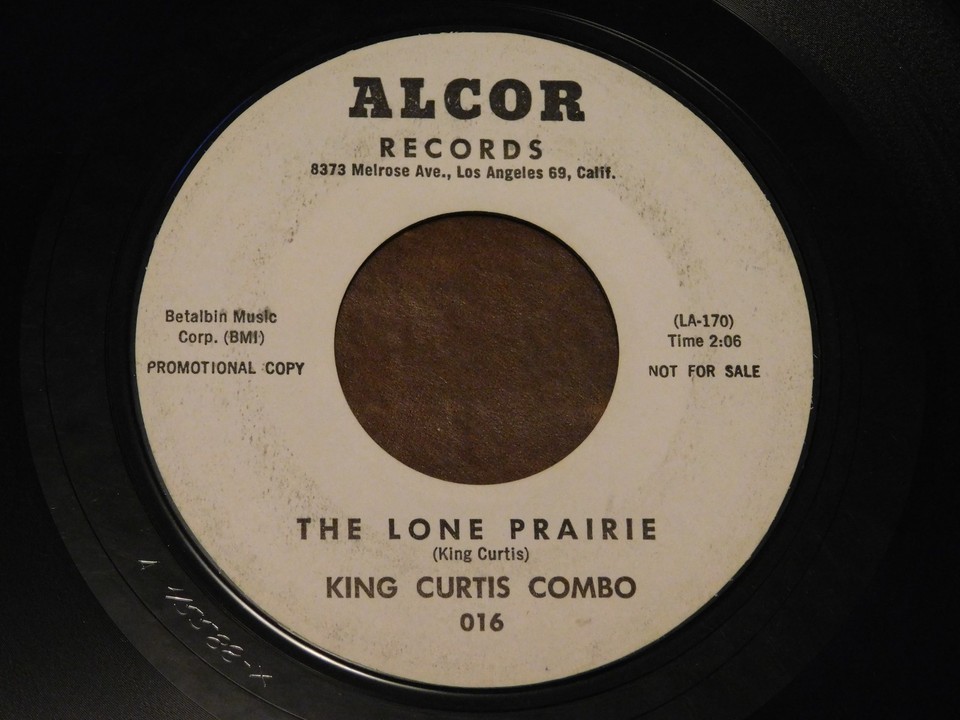 King Curtis Combo - Promo R&B Rocker Alcor 45 - The Lone Prairie / Jay ...