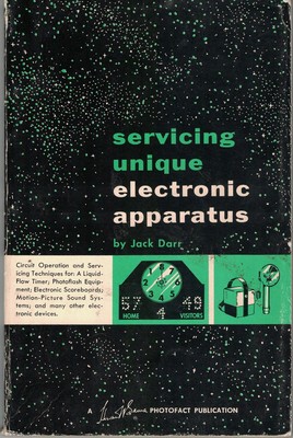 Sams SERVICING UNIQUE ELECTRONIC APPARATUS Jack Darr 1960 | eBay