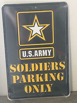 U.S. ARMY SOLDIERS PARKING ONLY ~~ Embossed Metal Sign Military 8" X 12 ...