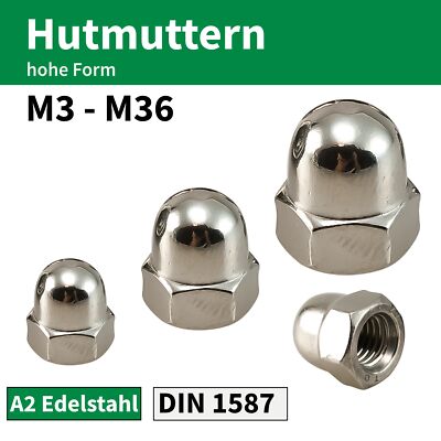 Hutmutter M3 M4 M5 M6 M8 M10 M12 M16-M36 Edelstahl Schutzmutter Muttern ...