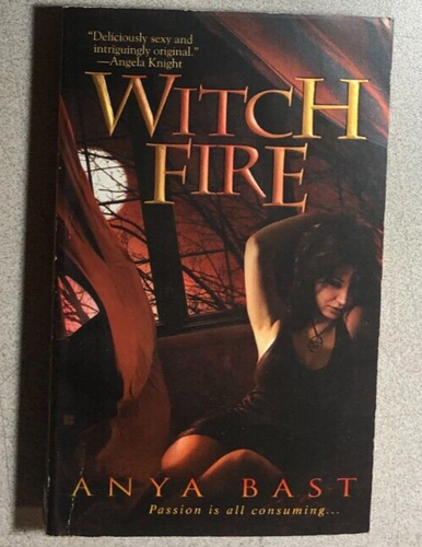 WITCH FIRE by Anya Bast (2007) Berkley horror paperback 1st | eBay
