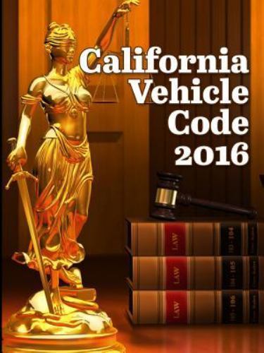 California Vehicle Code 2016 by John Snape (2016, Trade Paperback) for ...